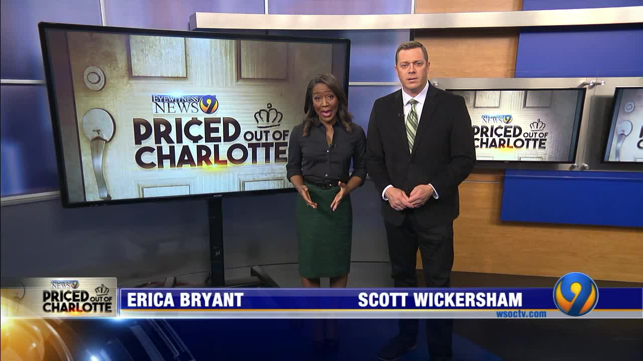 PART 9: Priced out of Charlotte – WSOC TV